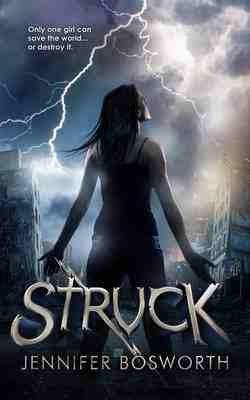 Dark-Readers: Book Review: Struck By Jennifer Bosworth And Exclusive ...